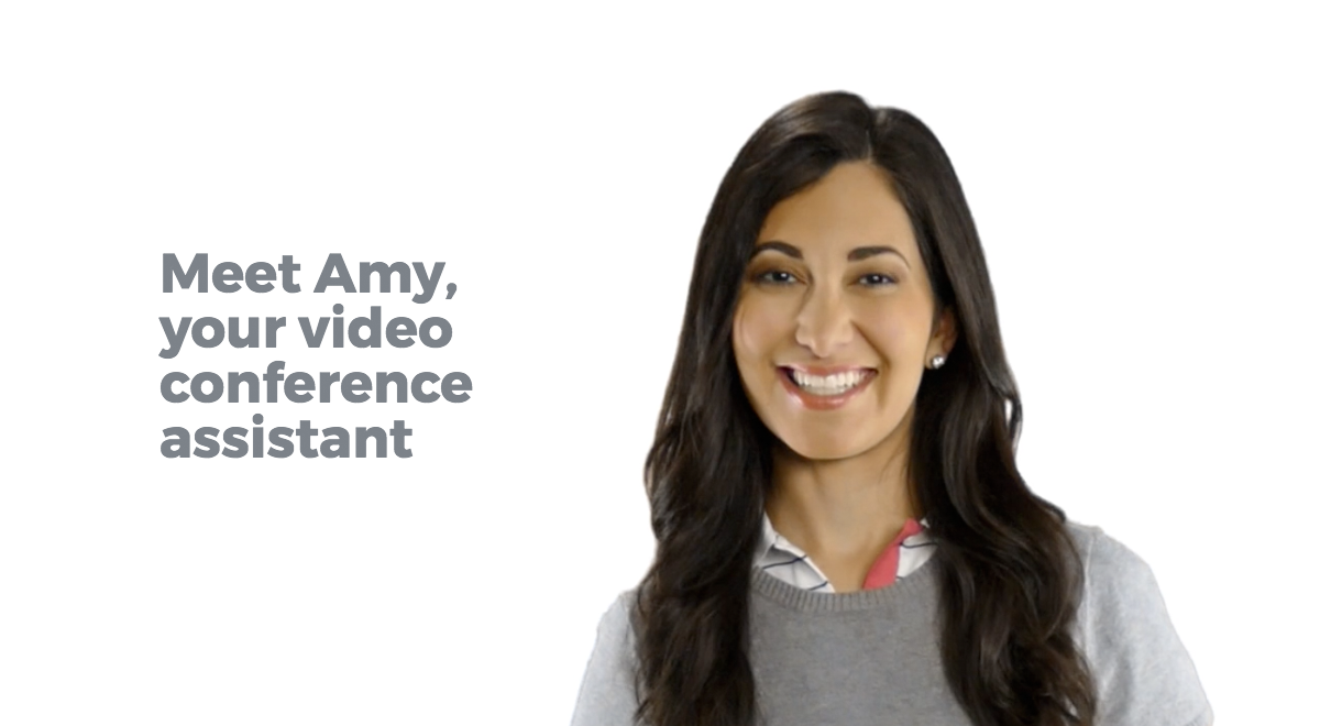 Meet Amy, your video conference assistant